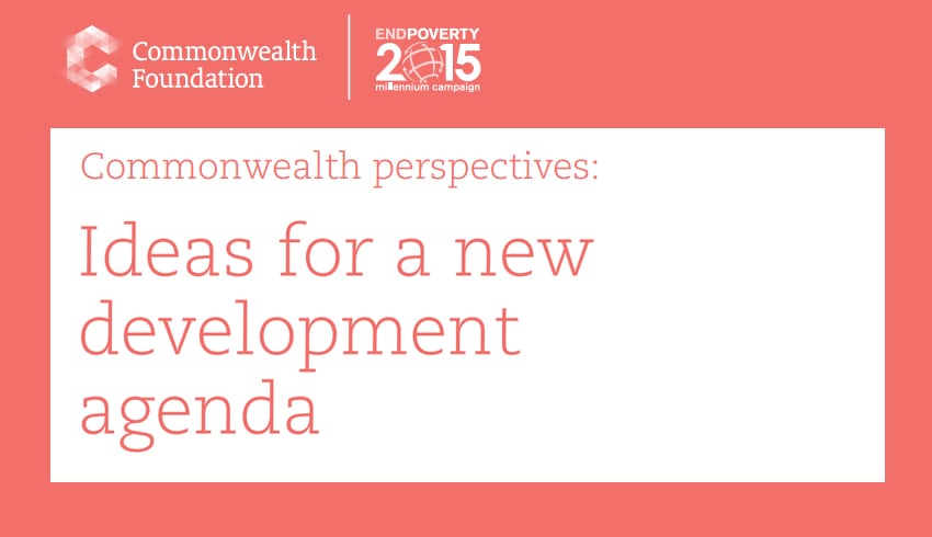 Commonwealth Perspectives: the post-2015 Millennium Development Goal ...