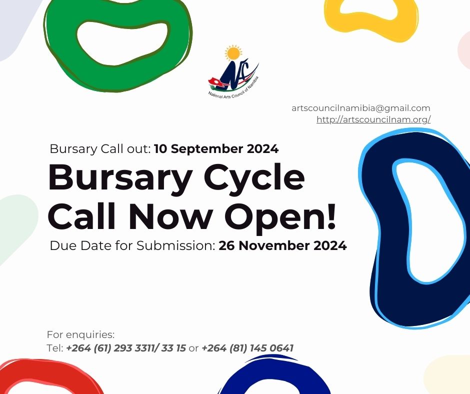 Call for Bursary Applications from National Arts Council of Namibia ...